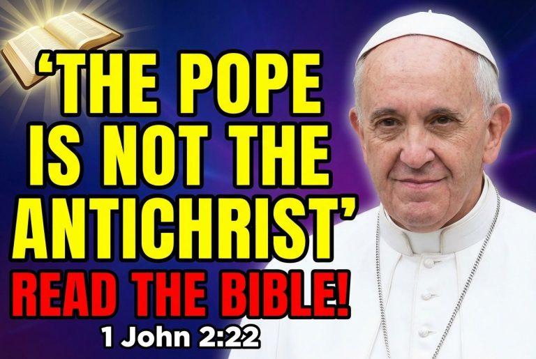 Is the Pope the Antichrist According to the Bible?